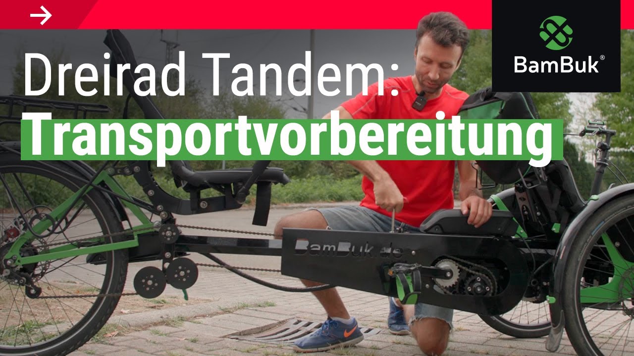 Erklärungsvideo zur BamBuk-Transportvorbereitung - BamBuk E-Trikes ...